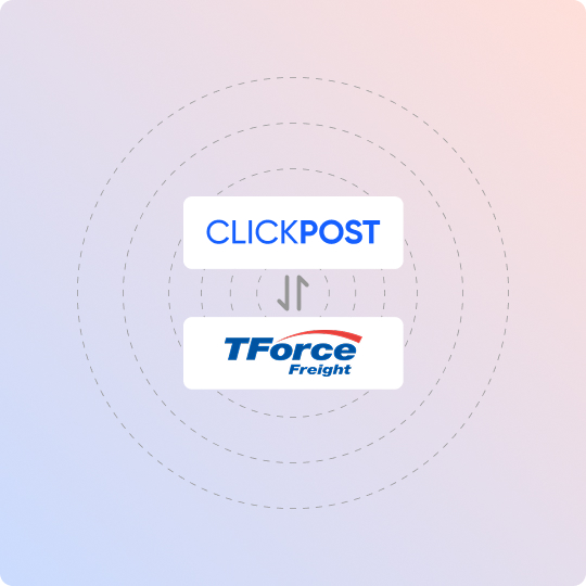 TForce Final Mile API Integration & Tracking with ClickPost